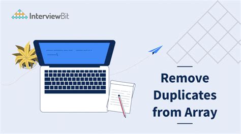 remove duplicates from array interviewbit