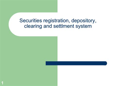 Chapter 4 Securities Registration Depository Clearing And Settlement