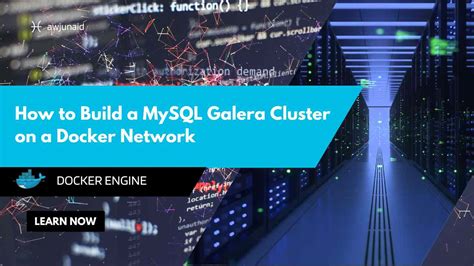 How To Build A Mysql Galera Cluster On A Docker Network Abdul Wahab