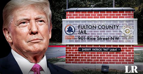 Donald Trump Se Entrega En Una Cárcel De Georgia Por Intentar Revertir