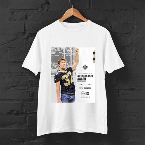 Recipient Of The 2024 Arthur Ashe Award For Courage Steve Gleason Shirt