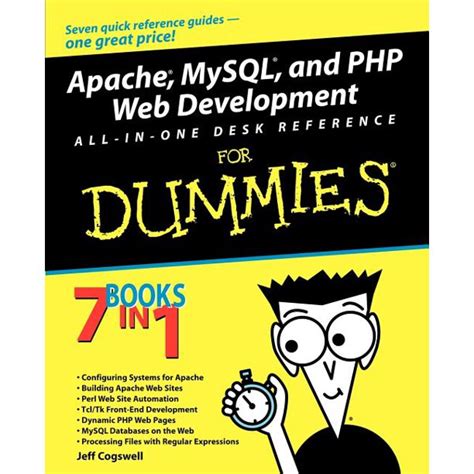 for dummies apache mysql and php web development all in one desk