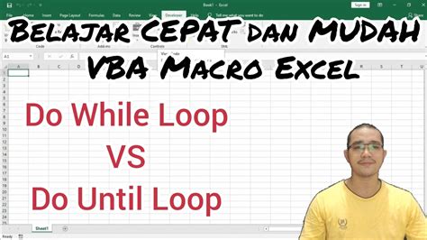 tutorial vba macro excel part 10 do while loop vs do