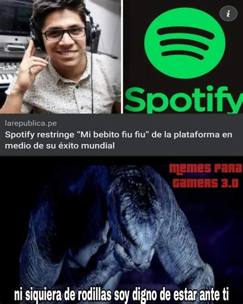 Spotify Restringe Mi Bebito Fiu Fiu De La Plataforma En Medio De Su