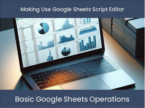 Image result for How to Add Script Editor to Google Sheets