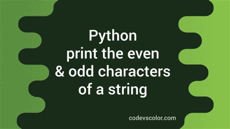 Image result for How to Print Even Index of a String in Python