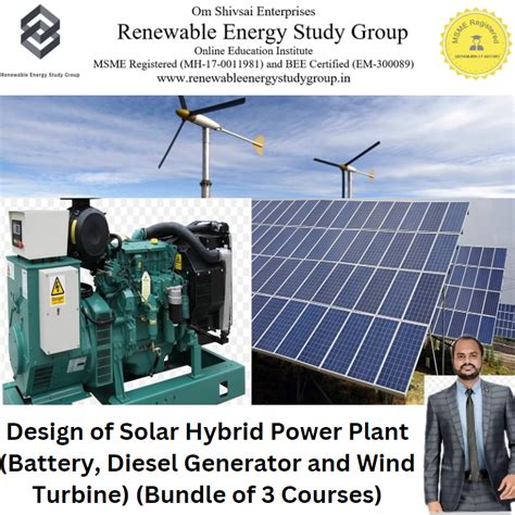 Design of Solar Hybrid Power Plant (Battery, Diesel Generator and Wind ...