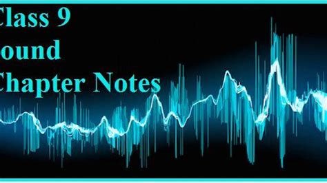Image result for Class 9 Sound Notes