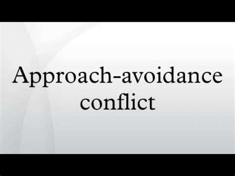 Image result for Approach-Avoidance Conflicts