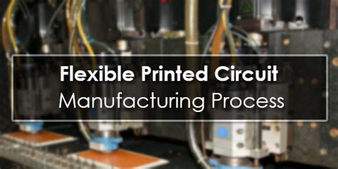 Image result for FPC Manufacturing Process