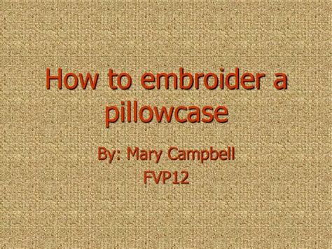 Image result for How to Machine Embroider a Pillowcase