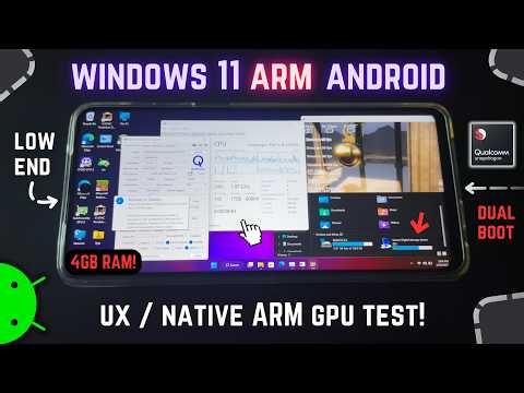 Running Windows 11 ARM on Android | Desktop Experience + GPU Gaming Test!