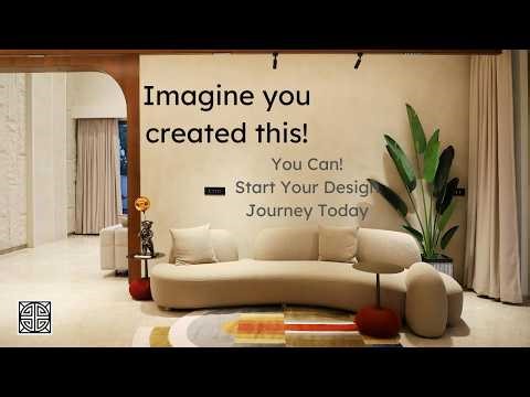 Unleash your design passion with our Free Interior Design Course Module 1 - Setting the Foundation