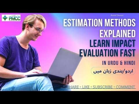 Estimation Methods for Impact Evaluation Explained (Step-by-Step for MEAL Practitioners) in Urdu