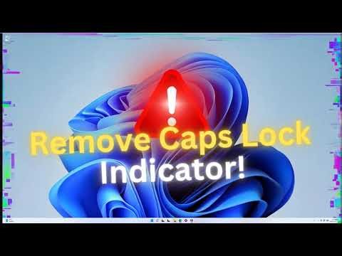 Remove Caps Lock Indicator Windows 11