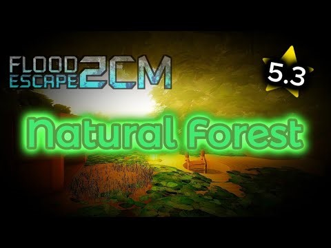 Roblox: FE2 Community Maps // Natural Forest [Crazy 5.3⭐]
