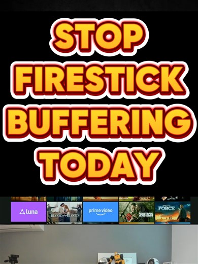 Stop Buffering on Firestick: Easy Fixes Explained