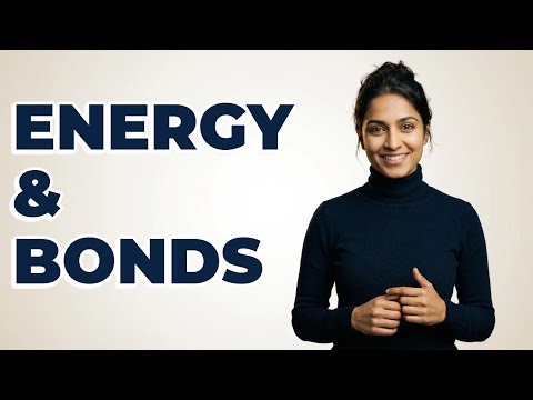 How Do Bonds Affect Energy In Chemical Reactions?