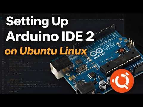 How To Setup Arduino IDLE 2 on Ubuntu Linux In 2026