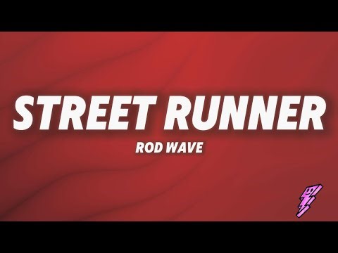 Rod Wave - Street Runner (Lyrics)