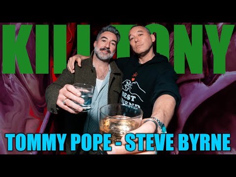 KT #752 - STEVE BYRNE + TOMMY POPE