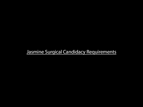 Jasmine Surgical Candidacy
