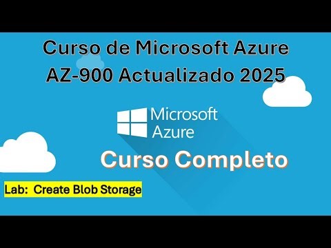 Certificacion AZ-900 Actualizado: Blob Storage
