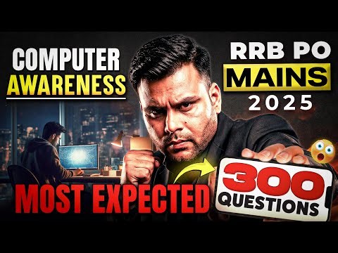 IBPS RRB PO Mains Computer 2025 | RRB Mains Computer Awareness Most Expected 300 Questions
