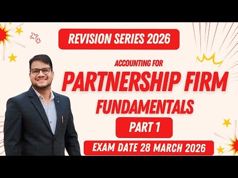 “Meaning & Features of Partnership | Class 12 Accounts | Partnership Fundamentals” I Revision 2026