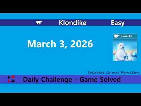 Microsoft Solitaire Collection | Klondike Easy - March 3, 2026 | Daily Challenges