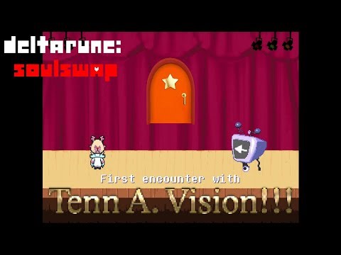 Deltarune: Soulswap - First encounter with Tenn A. Vision!