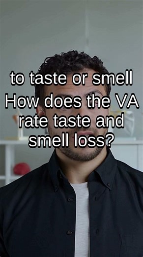 VA Disability Rating for Taste & Smell Loss | 10% Guide