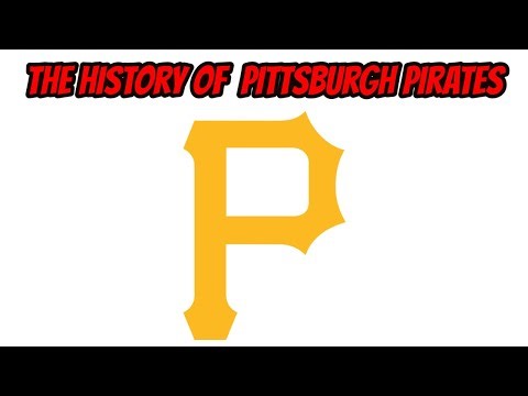 The History Of Pittsburgh Pirates