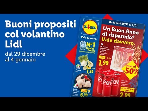 I commenti al volantino Lidl dal 29/12 al 4/1 | Lidl Italia