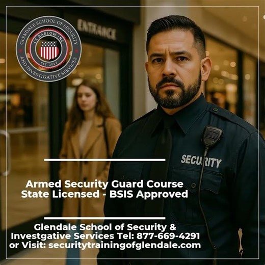 Armed Security Guard Course State Licensed - BSIS Approved