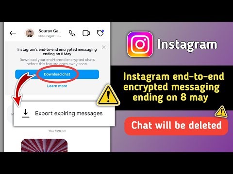 Instagram End to End Encrypted Messaging Ending on 8 may | Export Insta End to End Encrypted Message