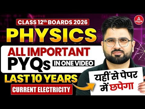 Class 12 Physics Chapter 3 | All PYQs in One Shot | Last 10 Year's PYQ Current Electricity