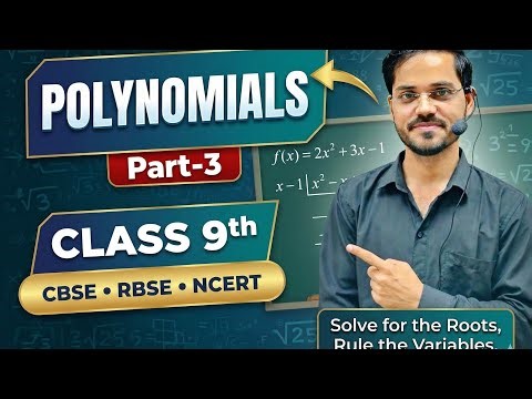 Polynomials Class 9th (Part 3) | Basics Explained | CBSE/RBSE/NCERT | Maths Made Easy