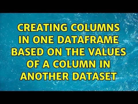 Creating columns in one dataframe based on the values of a column in another dataset