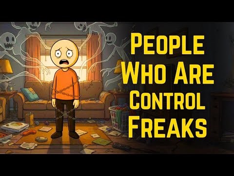 The Psychology of People Who Are Control Freaks