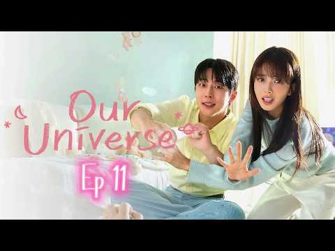 Our Universe Ep 11 Eng Sub | A Love Story Between an Aunt and Uncle Forced to Raise a Baby