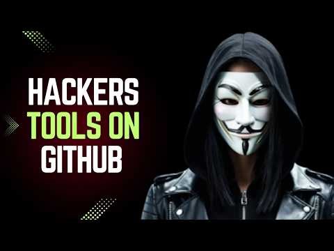 10 Hidden Hacker Tools on GitHub