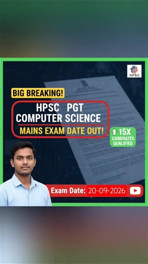 🔴 HPSC PGT Computer Science Mains Exam Update! | Preparation Strategy #examalert #pg #allsubjects