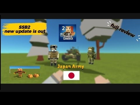 Simple sandbox 2 update 1.9.45 new update is out Full review new Japan army pack SSB2 leaks!