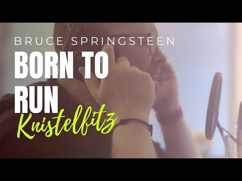 Bruce Springsteen - Born To Run (Acoustic Cover by Knistelfitz)