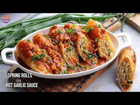 Crispy Spring Rolls in Hot Garlic Sauce | Street Style Indo Chinese Recipe | Easy Veg Snack