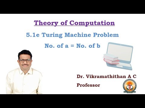 5-1e Turing Machine Problem No. of a's = b's