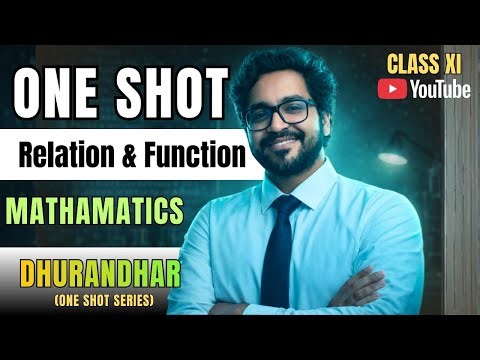 Class 11 Maths One Shot | Relations and Functions | Chapter 2 | Dhurandhar | Pankaj sir