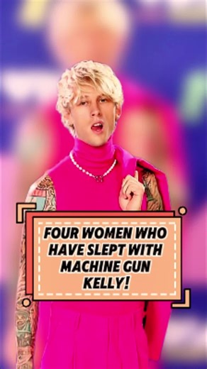 Machine Gun Kelly's Romantic History: Four Women Revealed