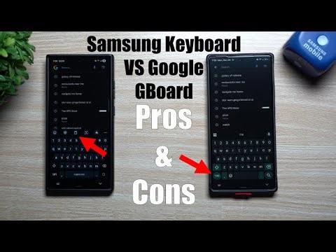 Samsung Keyboard VS Google GBoard: The Pros and Cons
